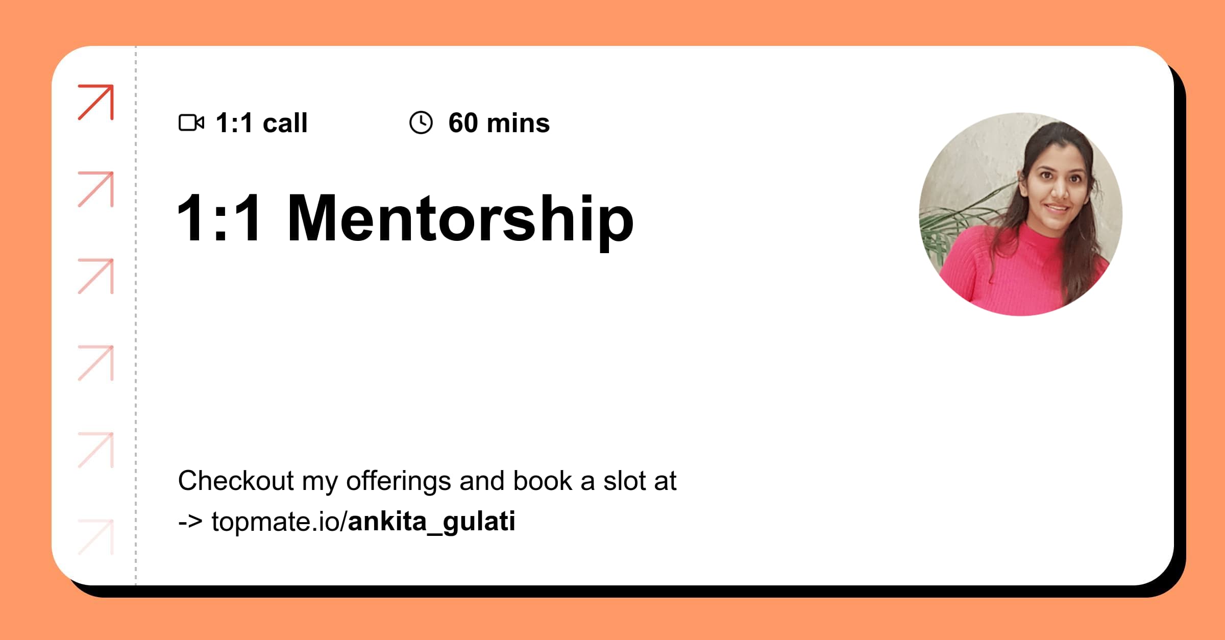 1:1 Mentorship with Ankita Gulati
